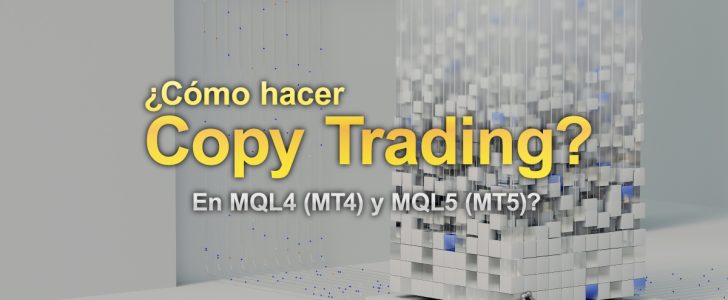 ¿Cómo hacer Copy Trading en MQL4 (MT4) y MQL5 (MT5)? – es.Hercules.Finance